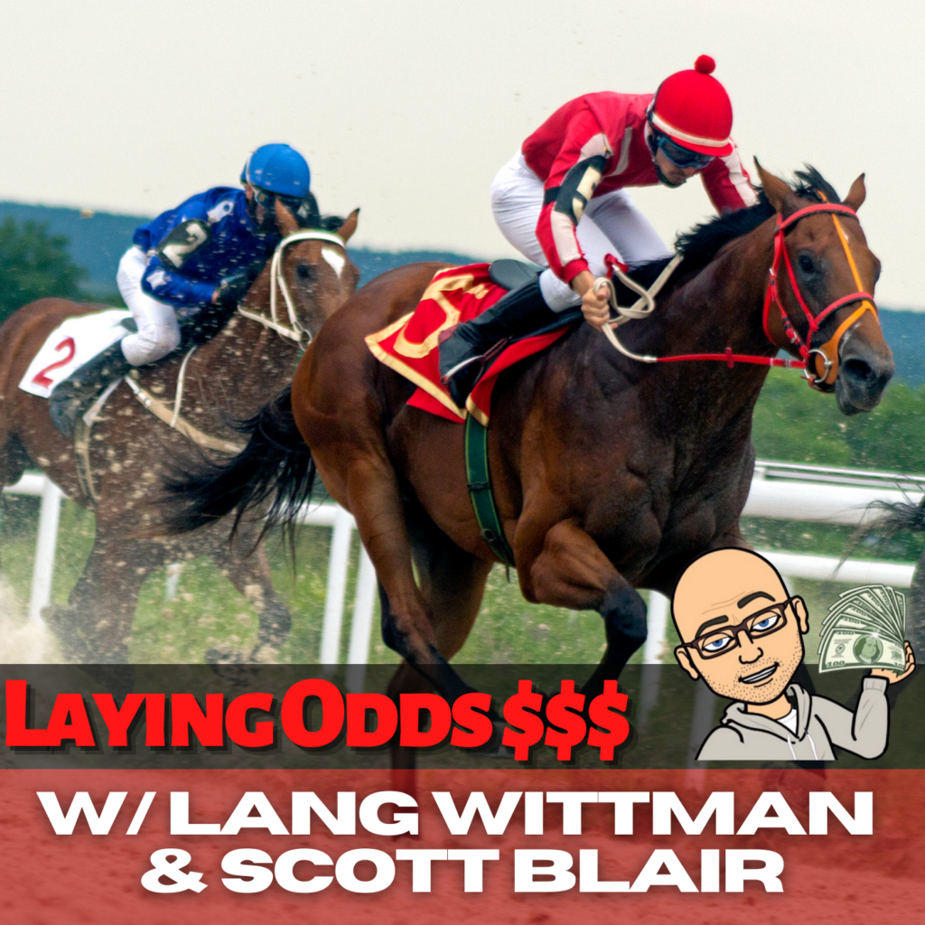Laying Odds Episode 1: w/ Lang Wittman (@TheRailBird333) and Scott ...